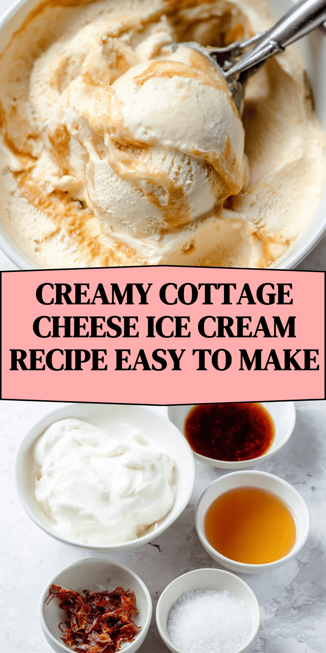 Cottage Cheese Ice Cream: Creamy, Healthy Frozen Dessert